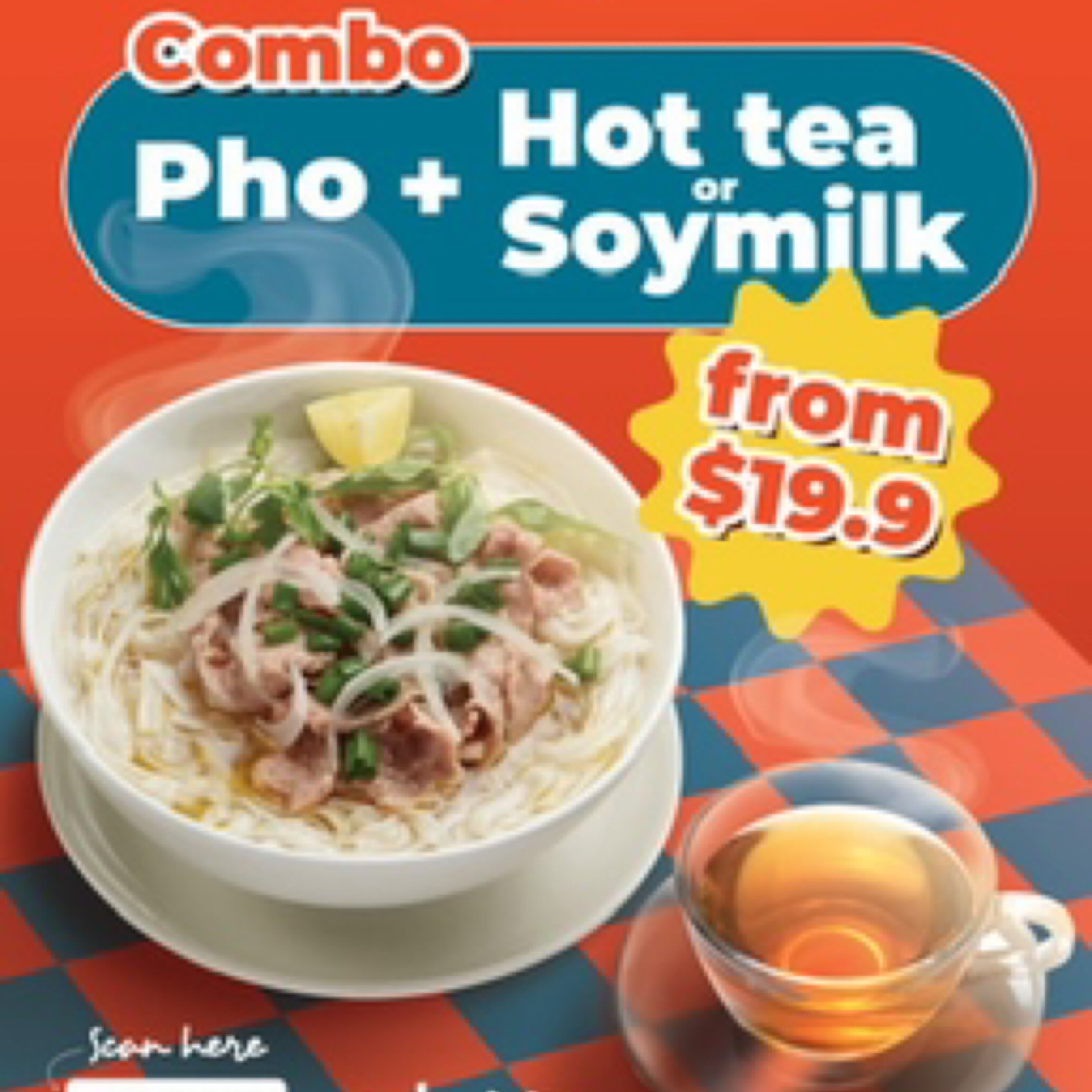 Combo Pho + soy milk/tea | What The Pho